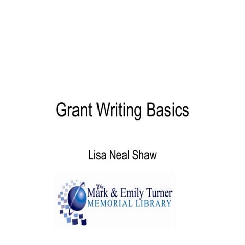 Grant writing basics | PPT
