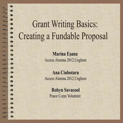 Grant writing basics creating a fundable proposal | PPT