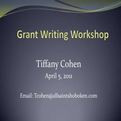 Grant writing workshop | PPTX
