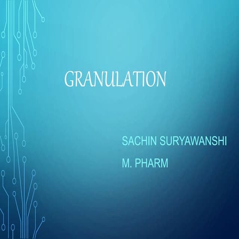 GRANULATION | PPT