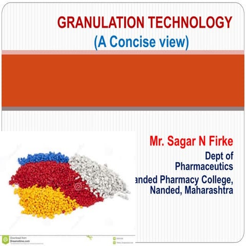 Granulation Technology (A Concise View) | PPTX