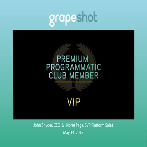 The Premium Programmatic Members Club - DPRS, 5/14/15 | PDF