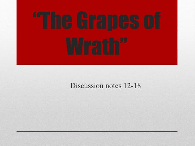 Grapes of Wrath up to ch.9 ppt | PPTX