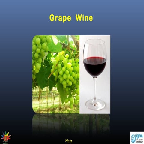 Grape wine introduction for the class-ok | PPT