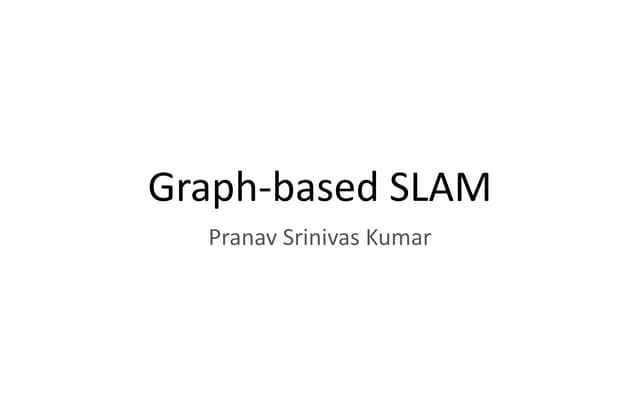 Graph-based SLAM | PDF | Robotics | Technology & Computing Graph-based SLAM | PDF | Robotics | Technology & Computing