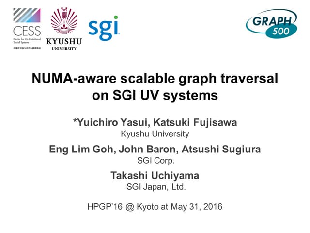 Numa Aware Scalable Graph Traversal On Sgi Uv Systems Ppt 1242