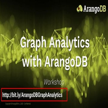 Graph Analytics With Arangodb Ppt