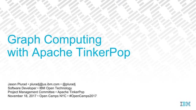 Graph Computing With Apache Tinkerpop Ppt 3076