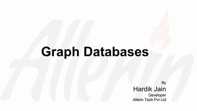 Introduction To Graph Databases Ppt 