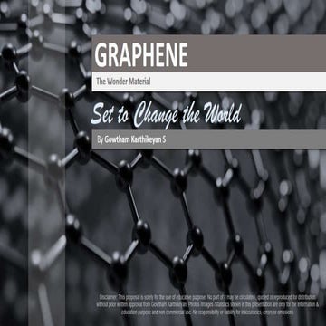 Graphene: The wonder material set to change the world | PPTX