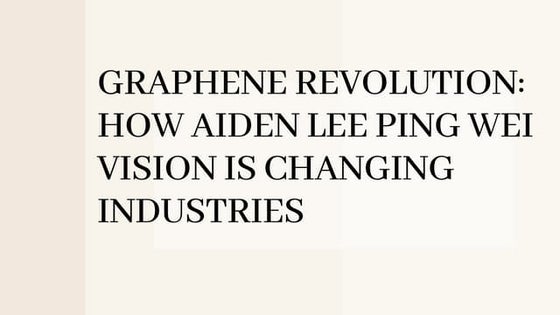 Aiden Lee Ping Wei presentations