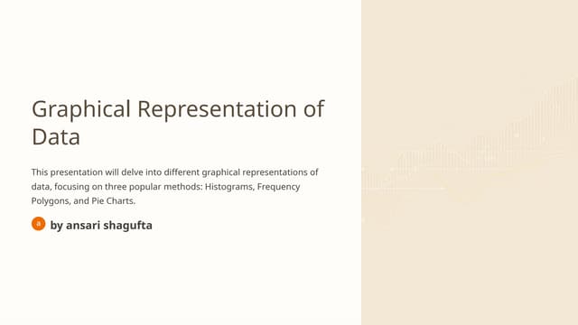 Graphical Representation of Statistical data | PPTX