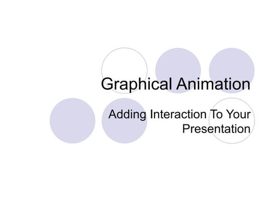 Graphical Animation Buttons Pptx Computer Animation Computer Software And Applications
