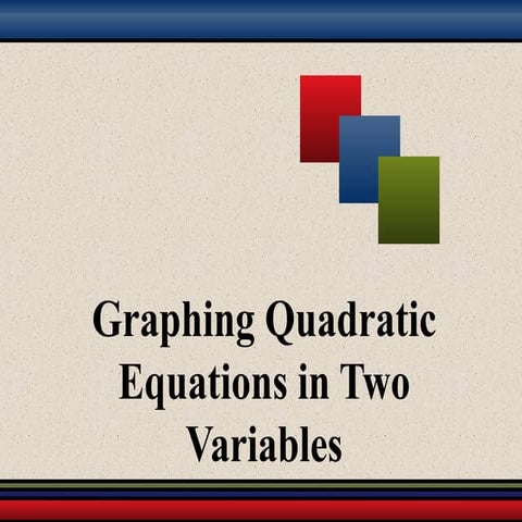 Graphical Method-Quadratic Equations.ppt