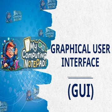 Introduction to MS Windows Interface - Graphical User Interface(GUI) | PPTX