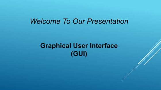 Graphical User Interface Ppt