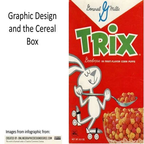 Graphic design cereal box | PPTX