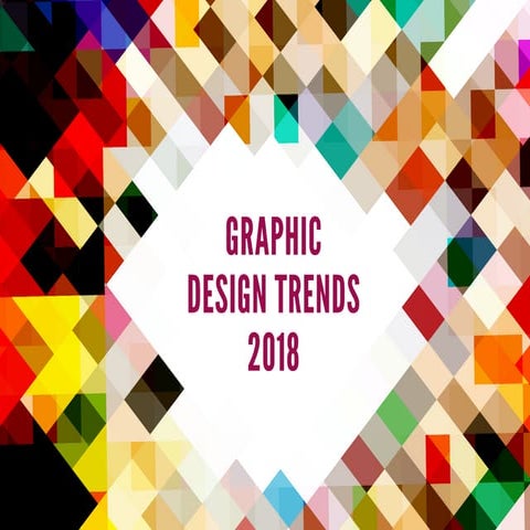 Graphic Design Trends 2018 | PDF