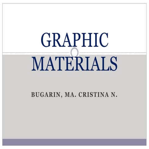Graphic materials | PPTX