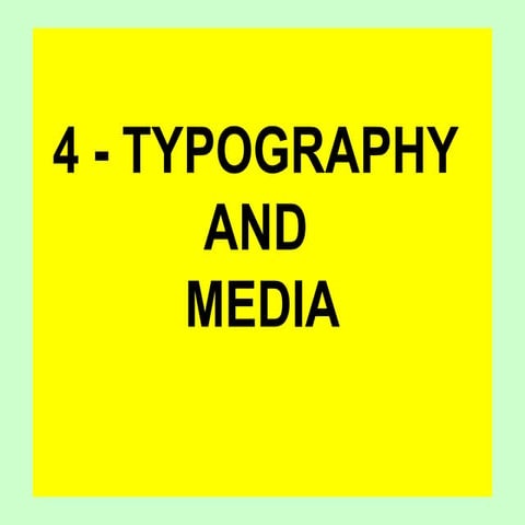 Typography and Media | PPT