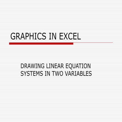 Graphics in excel - 2 Equations System | PPT | Technology & Computing