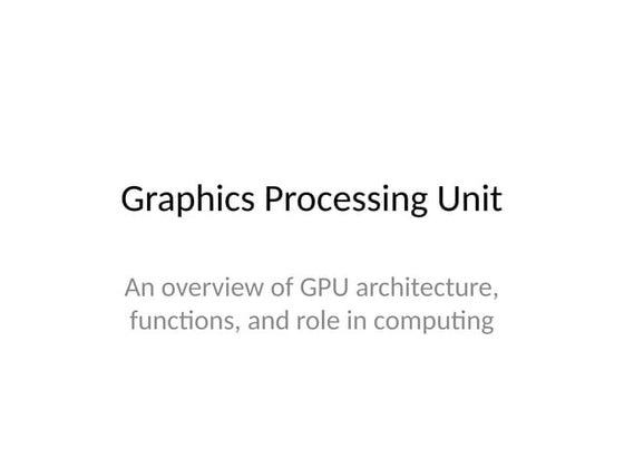 presentaion on graphic process unit.pptx