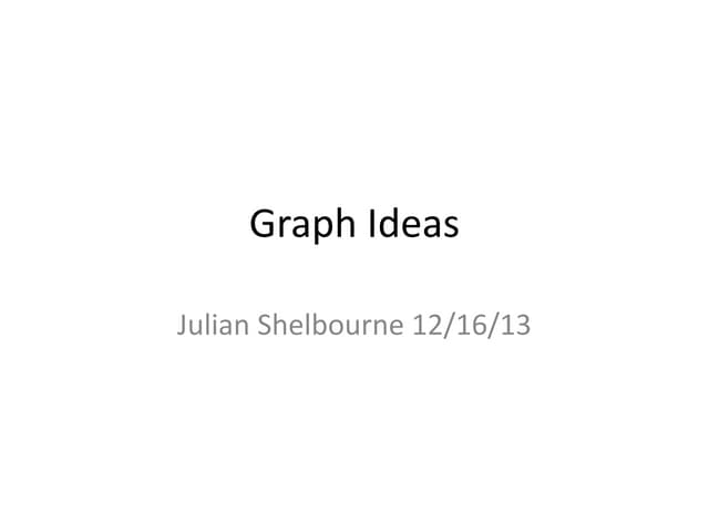 Graph Ideas Ppt