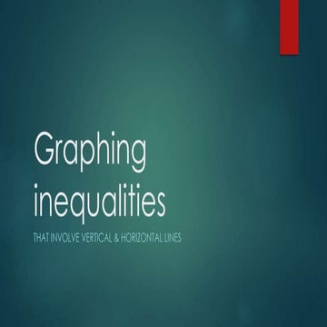 Graphing inequalities | PPT