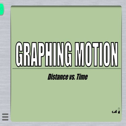 graphing motion.ppt