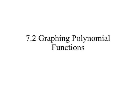 G10 Math Q2 Week 1- Graph of Polynomial Functions.pptx | Physics | Science