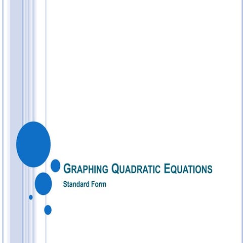 Graphing quadratic standard form | PPTX
