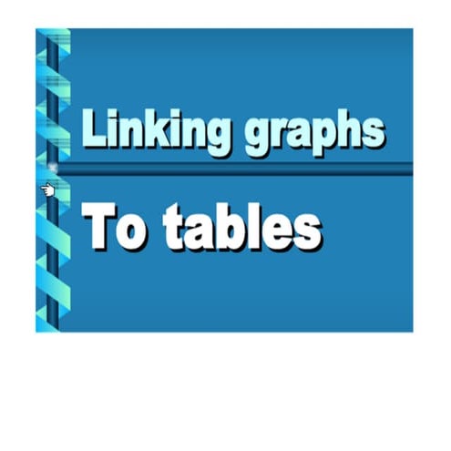 Graphing tables on the calculator | PPT