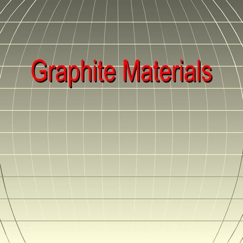 Graphite materials | PPT