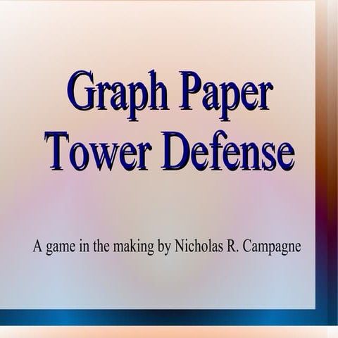 Graph paper tower defense | ODP