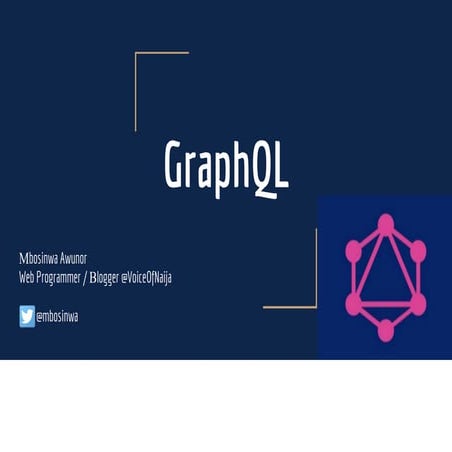 Working and Winning With GraphQL | PPT