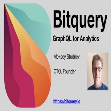 Bitquery GraphQL for Analytics on ClickHouse | PDF