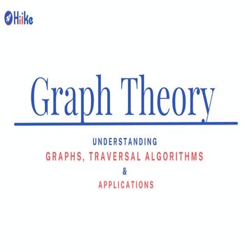 Mastering Graph Theory: Understanding Graphs with Hiike | PDF