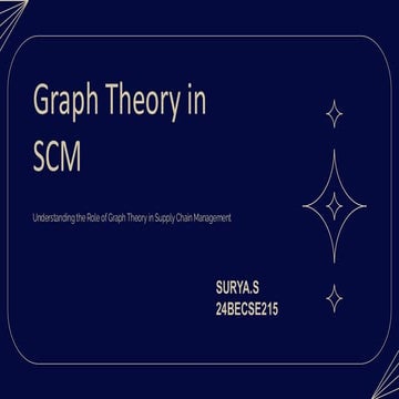 Graph Theory in SCM.pdfsksnnsbsvsvsnskjbs | PPT