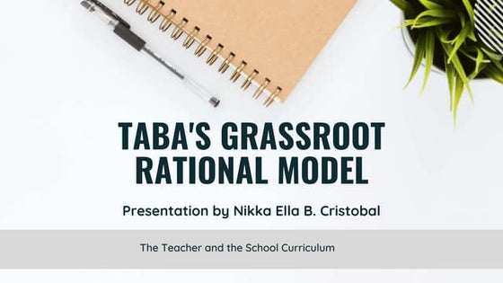 Taba model of curriculum development | PPTX