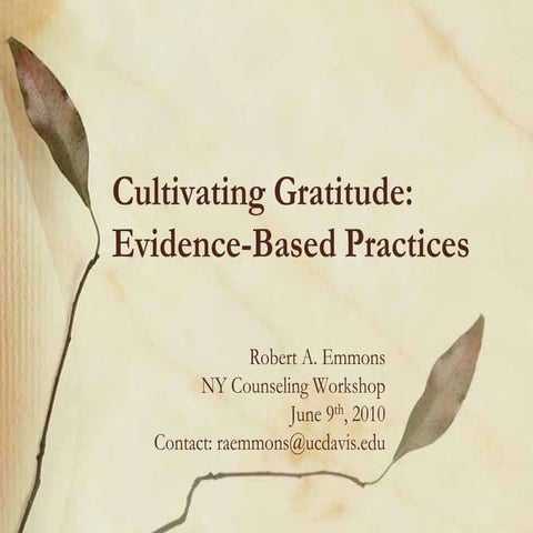 Gratitude-Part-II-Robert-Emmons.pptx | Mental Health | Diseases and ...