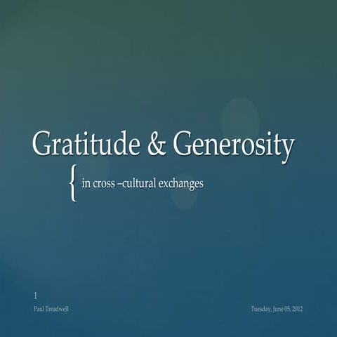 Gratitude & generosity in cross-cultural exchanges | PPTX