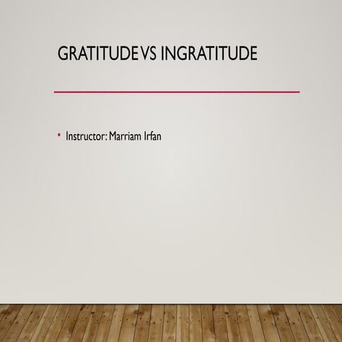 Gratitude_vs_Ingratitude_Presentation.pptx