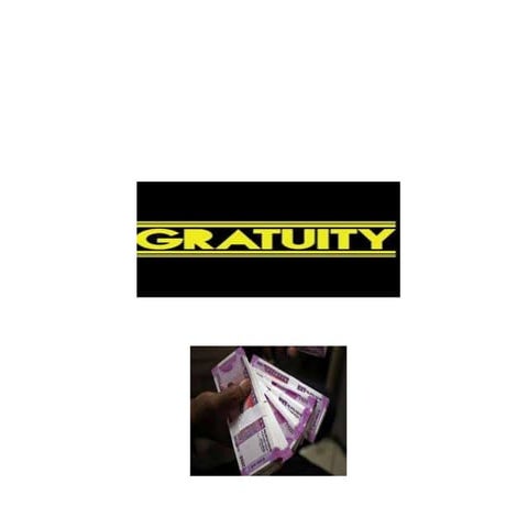 Gratuity presentation v1.0 | PPTX