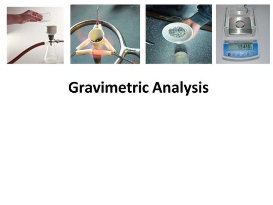 Gravimetric Analysis.pptx | Geology | Science