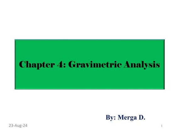 Gravimetric Analysis | PPTX | Chemistry | Science