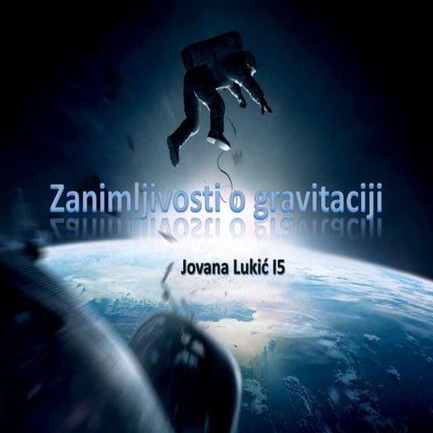Gravitacija zanimljivosti | PPTX
