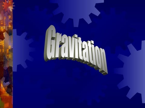 Newton's Law of Universal Gravitation | PPT