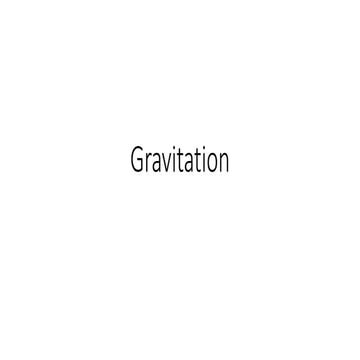 Gravitation and formulas 12th ncert pdf slide show | PDF