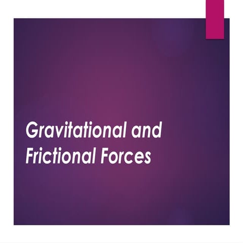 gravity and friction ppt | PPT