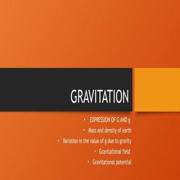 GRAVITATIONAL PART 2 INCLUDE DERIVATION AND IMAGES | PPTX